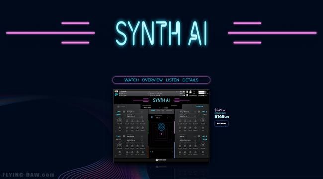 Sample Logic 发布智能合成器音色库 Synth Ai | Flying-DAW | 飞来音专业音频信息平台