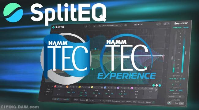 庆祝 Eventide SplitEQ 斩获 TEC 大奖，中国区史低骨折大抢购！ | Flying-DAW | 飞来音专业音频信息平台
