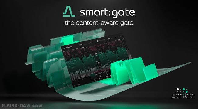 Sonible 发布可分析信号内容的 Smart Gate 智能门限效果器插件 | Flying-DAW | 飞来音专业音频信息平台