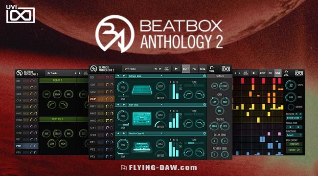 电鼓节奏机的百科全书：UVI BeatBox Anthology 2 巨型鼓机合集闪惠骨折！ | Flying-DAW | 飞来音专业音频信息平台