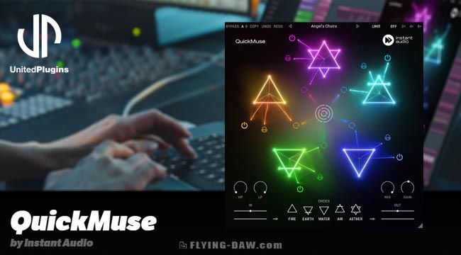 United Plugins 发布一键式随机效果器 QuickMuse，漂亮至极首促仅 69 元 | Flying-DAW | 飞来音专业音频信息平台