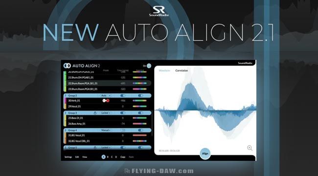 Sound Radix 升级自动相位修正工具 Auto Align 2 到 v2.1 | Flying-DAW | 飞来音专业音频信息平台
