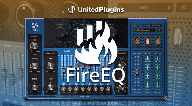 烈火频率纯熟：United Plugins 发布功能全面的超强均衡器插件 FireEQ | Flying-DAW | 飞来音专业音频信息平台
