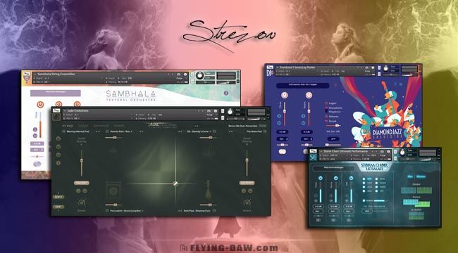 包含新款 Jade Evolutions 在内的 4 款 Strezov Sampling 精品色彩之声甩卖！ | Flying-DAW | 飞来音专业音频信息平台