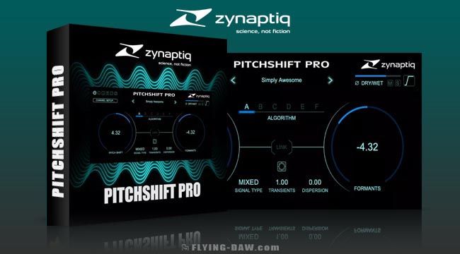 市场上难道还要一款 Pitchshift？Zynaptiq Pitchshift Pro 真的不一样！ | Flying-DAW | 飞来音专业音频信息平台