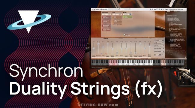 维也纳 VSL 推出同步对偶弦乐的弦乐特效音色库 Synchron Duality Strings (fx) | Flying-DAW ...