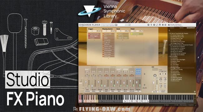 VSL 维也纳发布新的特效声音设计钢琴音源 Studio FX Piano | Flying-DAW | 飞来音专业音频信息平台