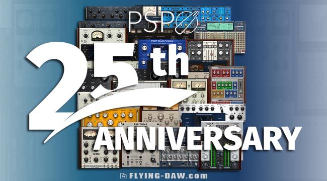 庆 PSP 25 周年！25 款插件的 25 周年限定套装超划算，限时供应！ | Flying-DAW | 飞来音专业音频信息平台